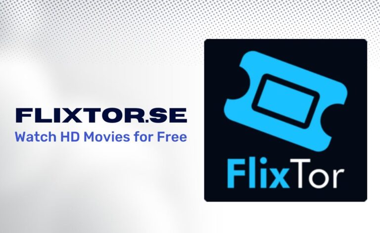 Flixtor.se: Watch HD Movies for Free - WebTech Spark